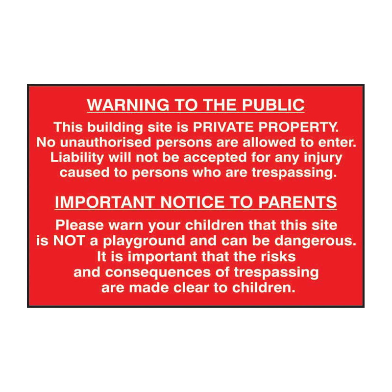Building Site Warning To Publicm Safety Sign 600 x 400mm